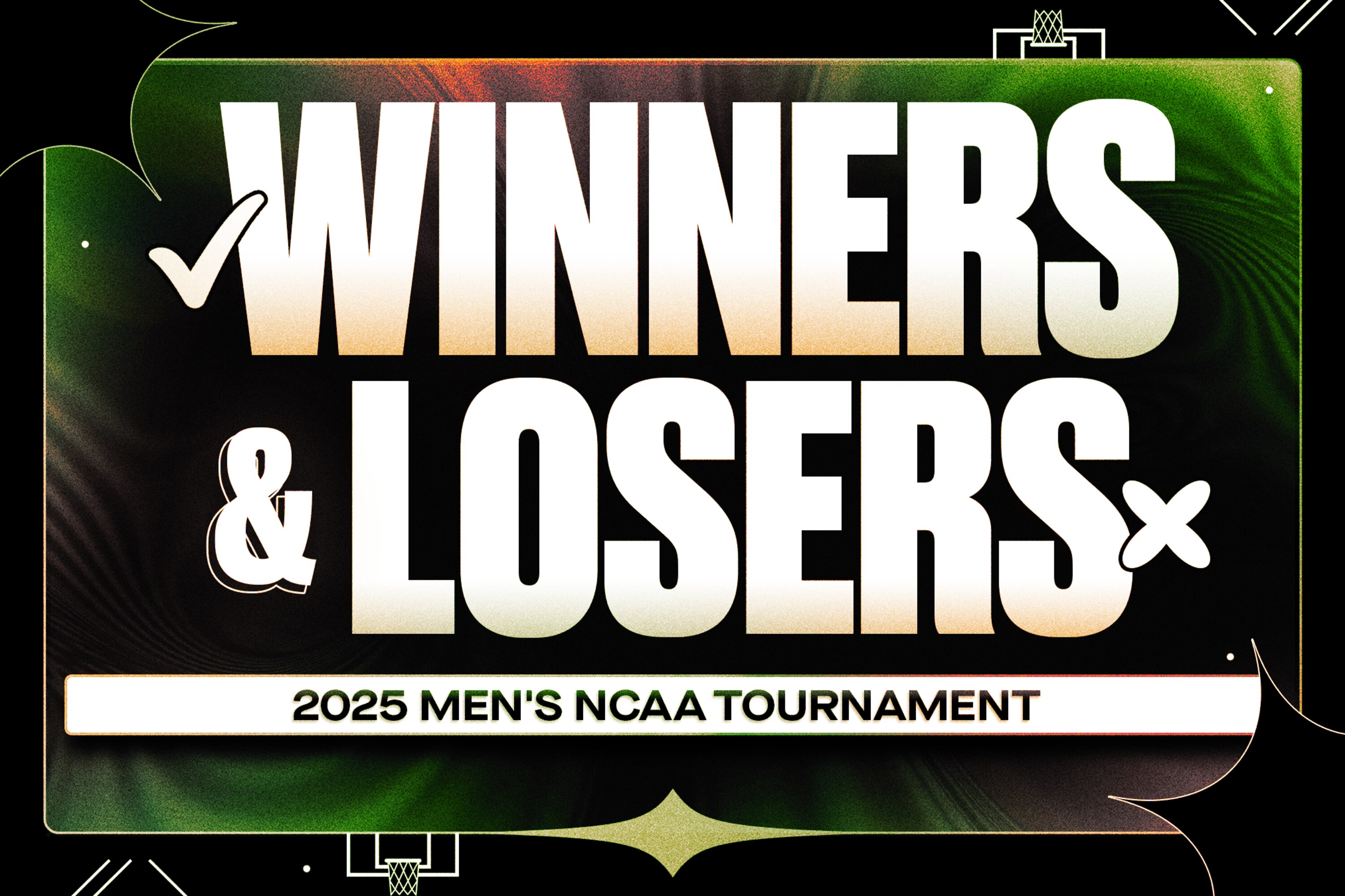 Winners and Losers from the 2025 Men's NCAA Tournament