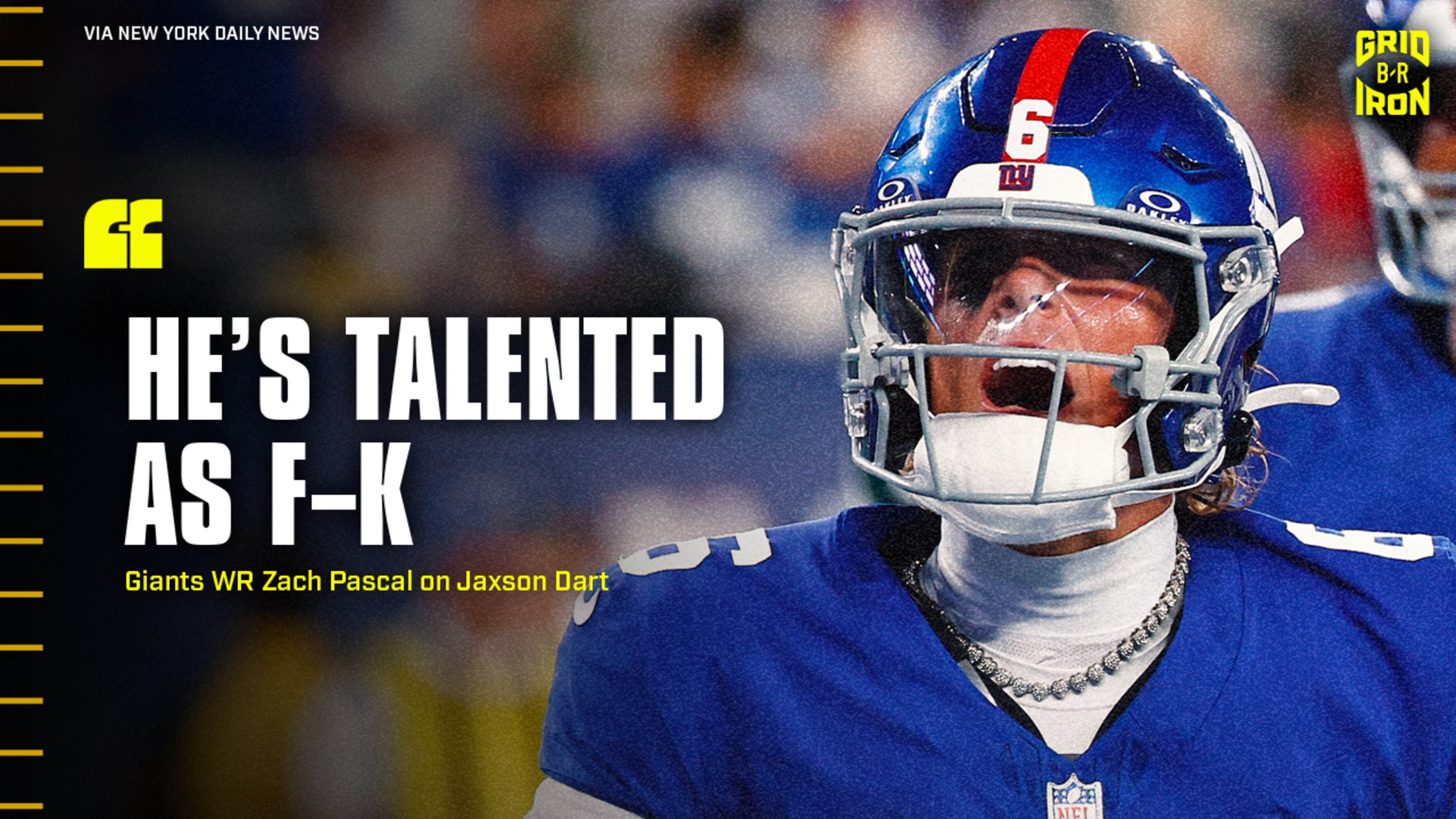 Jaxson Dart 'Talented as F--k' and Hyped by Giants WR After Impressive ...
