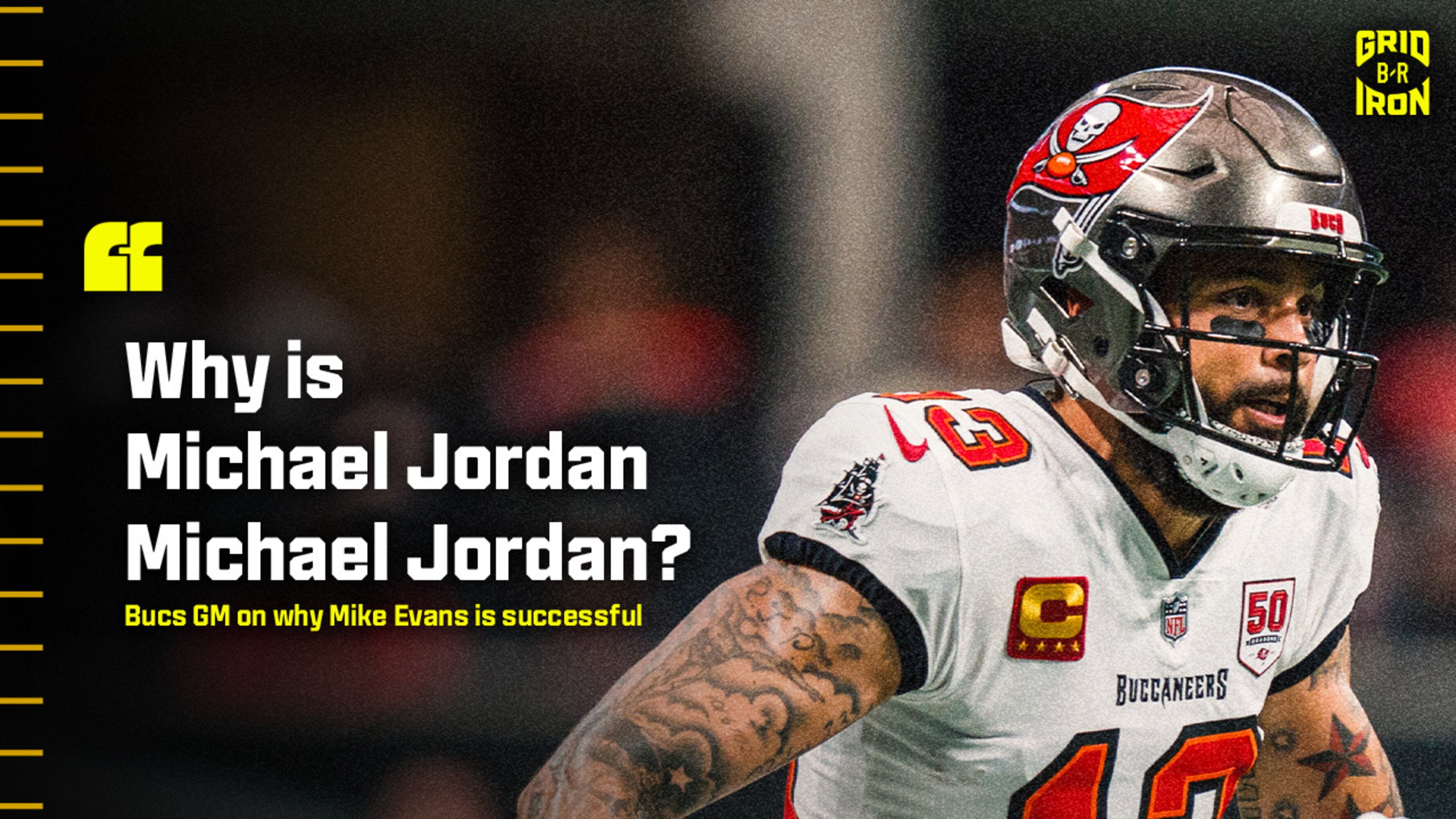 Bucs GM Tries to Explain Mike Evans' Success, 'Why Is Michael Jordan ...