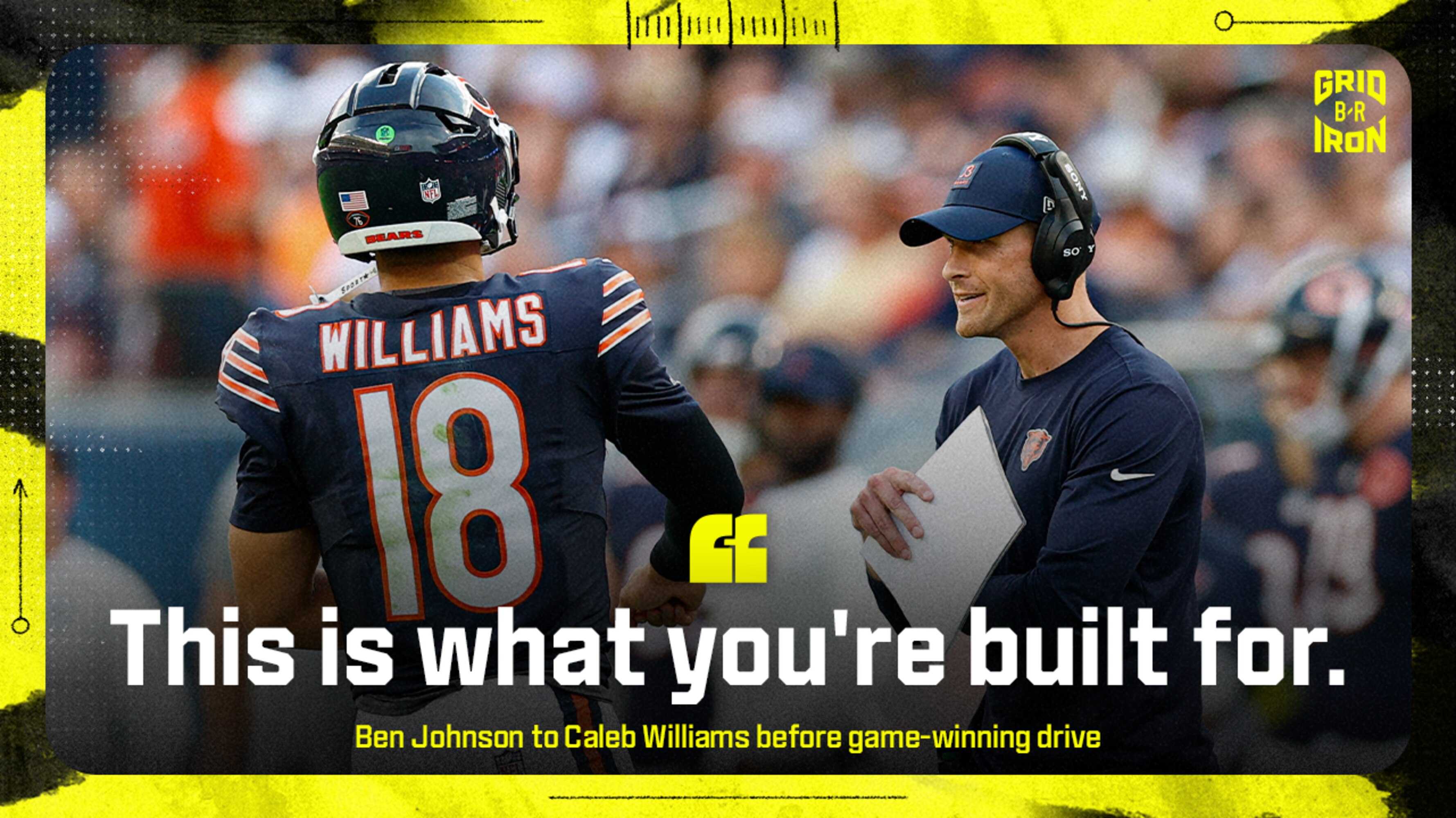 Ben Johnson Told Caleb Williams 'This Is What You're Built For' Before ...