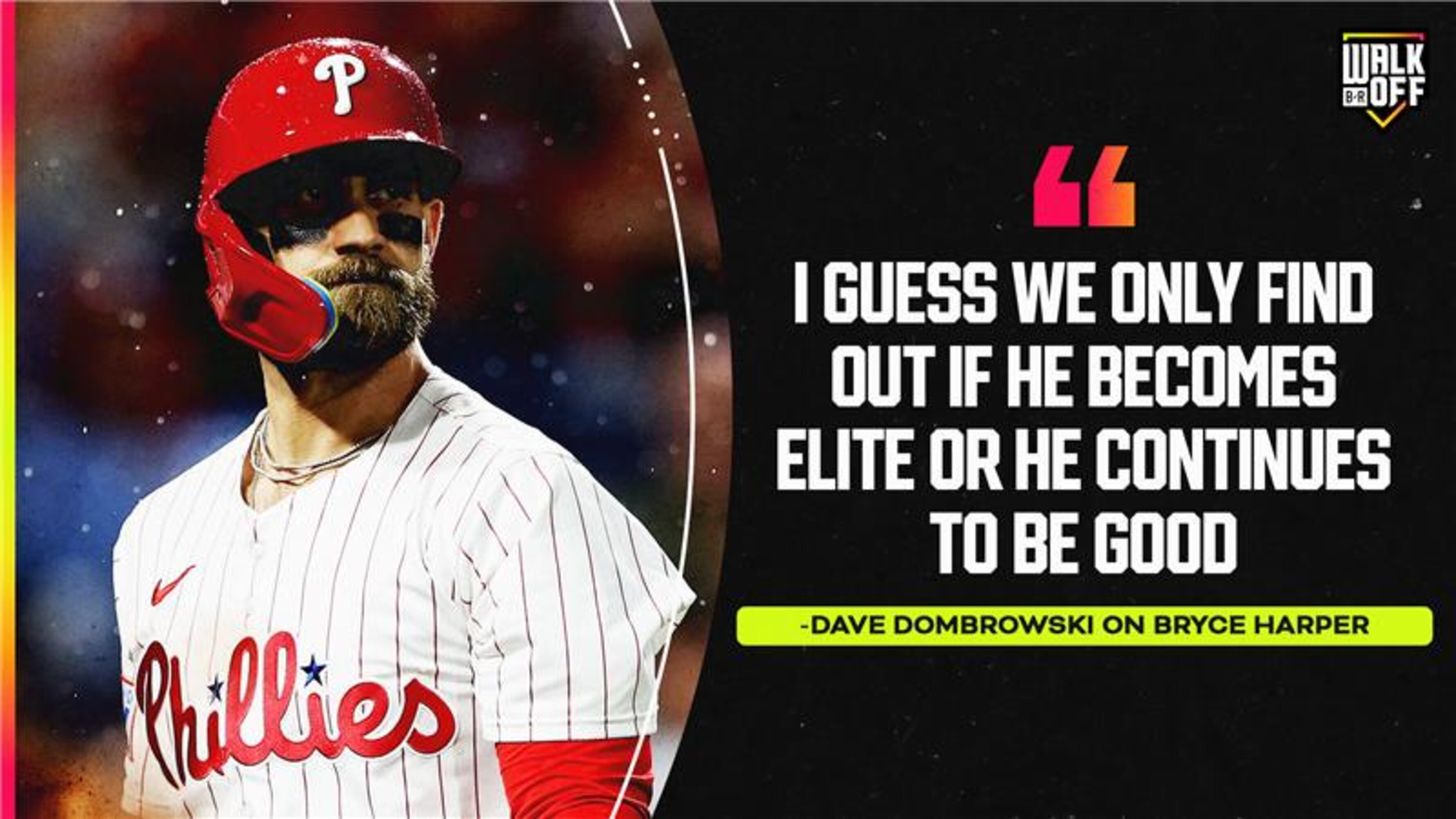 Phillies' Dave Dombrowski Questions if Bryce Harper Can Return to 'Elite' Form