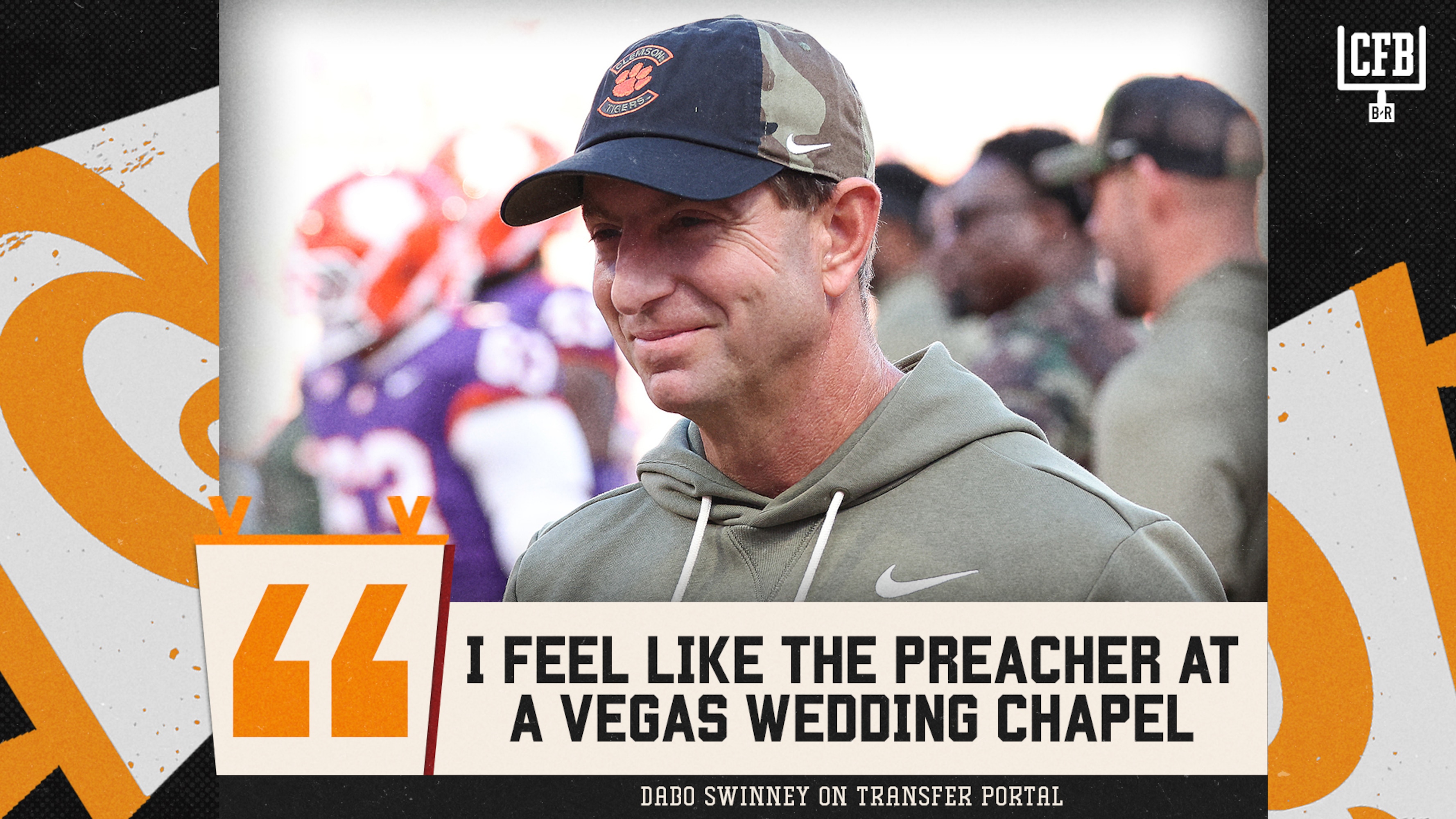 Dabo Swinney Feels 'Like the Preacher at a Vegas Wedding Chapel ...
