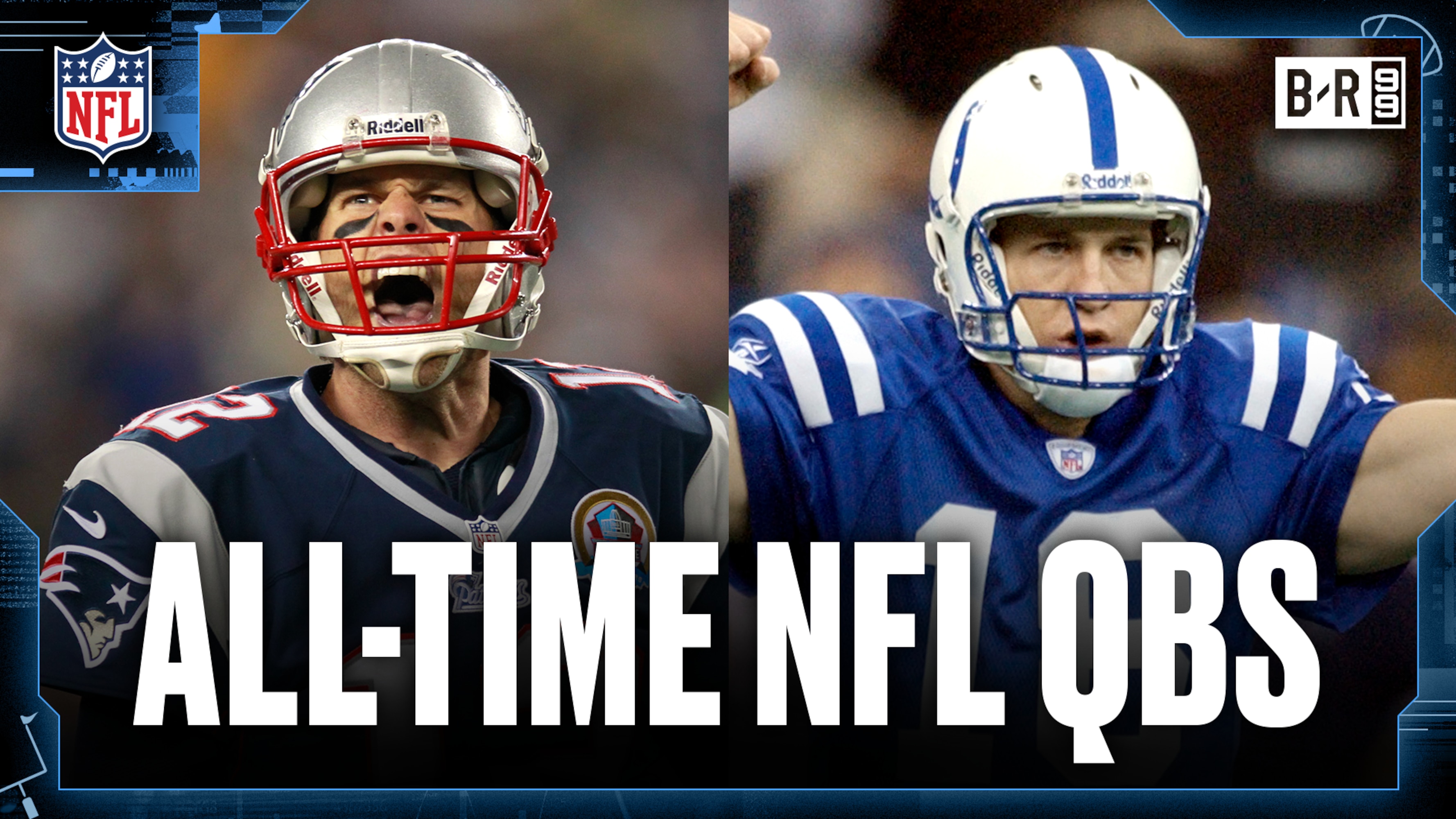 B/R 99: Ranking the Top 99 Quarterbacks in NFL History
